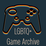 LGBTQ Video Game Archive – A curated/researched collection of ...